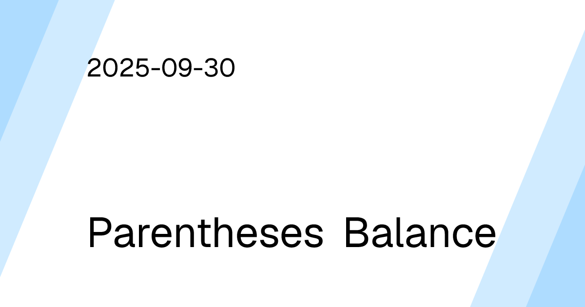 Parentheses Balance | CPE Guide