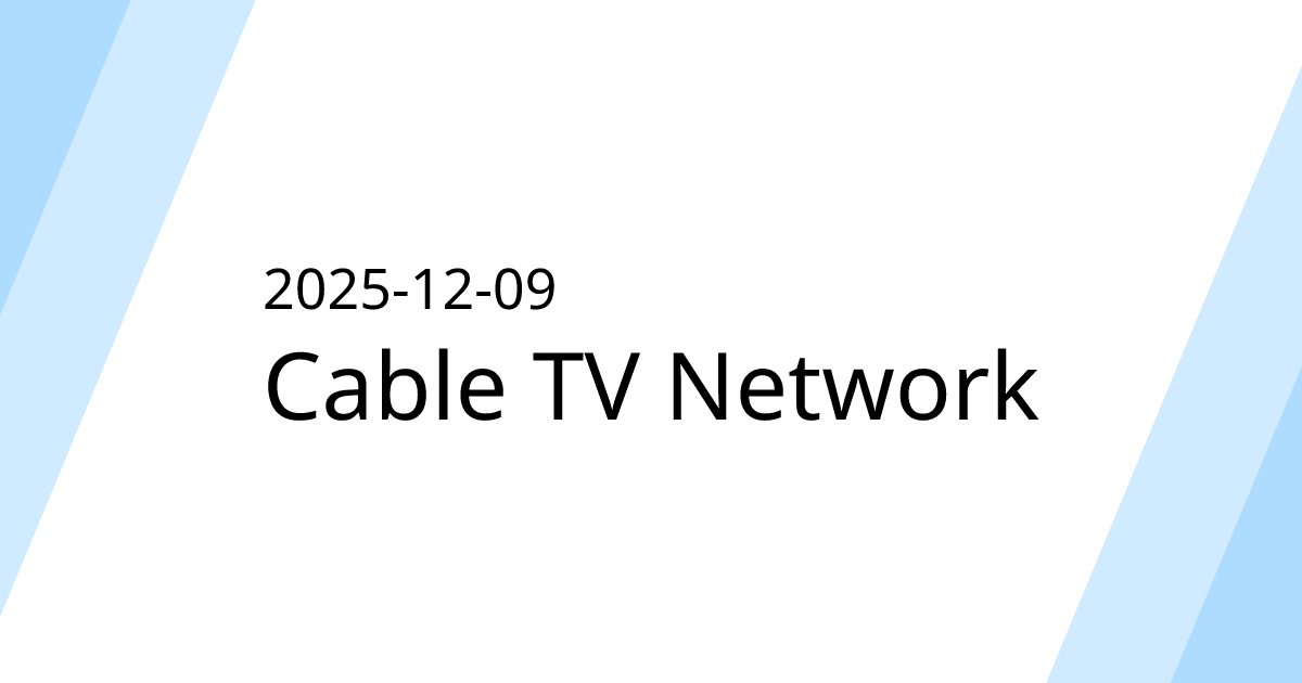 Cable TV Network | CPE Guide